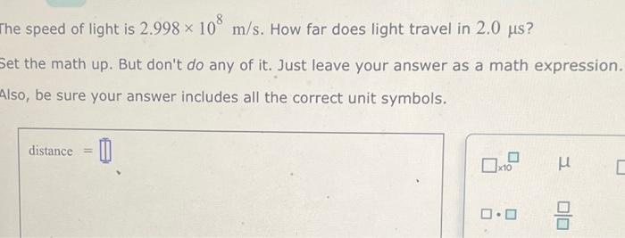 Solved he speed of light is 2.998×108 m/s. How far does | Chegg.com