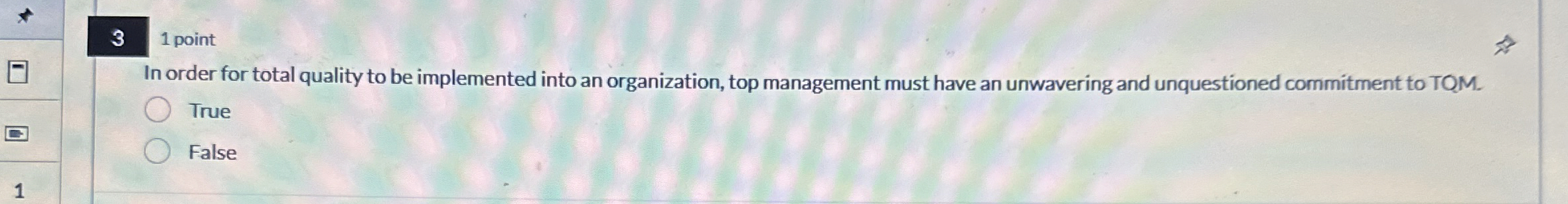 Solved 31 ﻿pointIn order for total quality to be implemented | Chegg.com