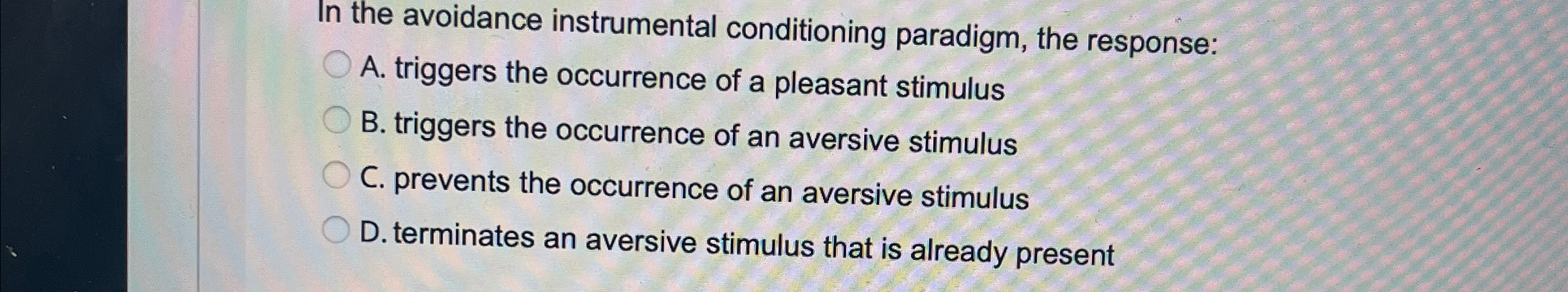 Solved In the avoidance instrumental conditioning paradigm, | Chegg.com
