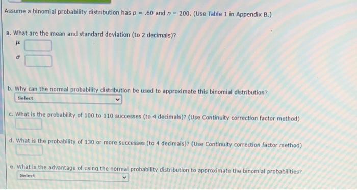 Solved Assume a binomial probability distribution has p=.60 | Chegg.com