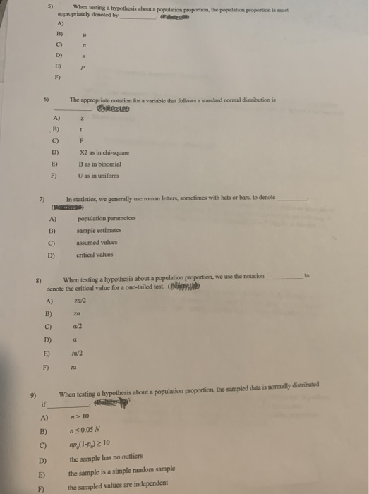 Solved 5) When testing a hypothesis about a population | Chegg.com