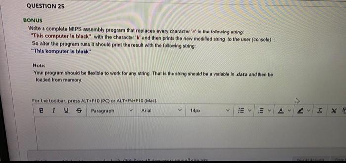 Solved QUESTION 25 BONUS Write a complete MIPS assembly | Chegg.com