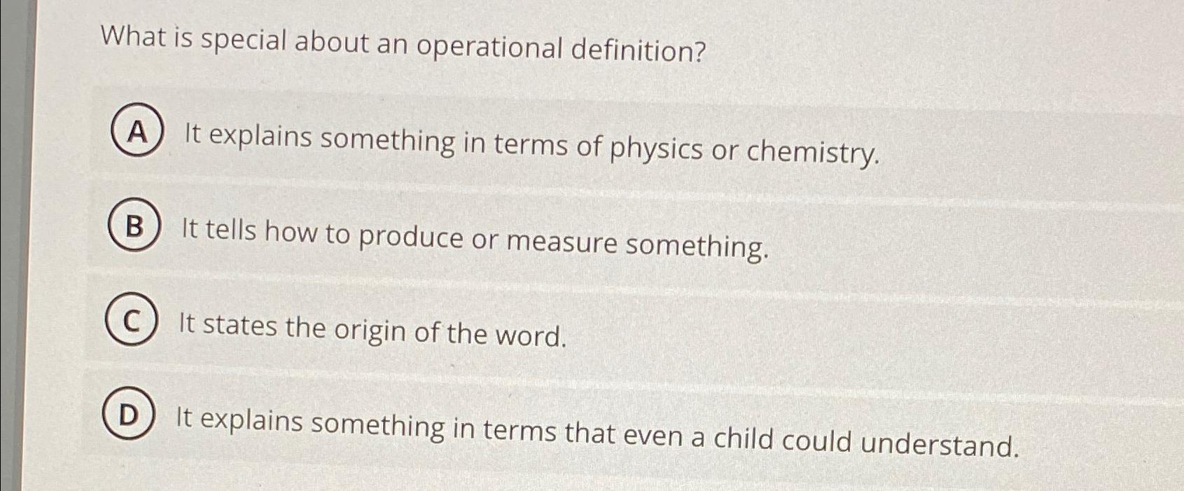 Solved What is special about an operational definition?It | Chegg.com