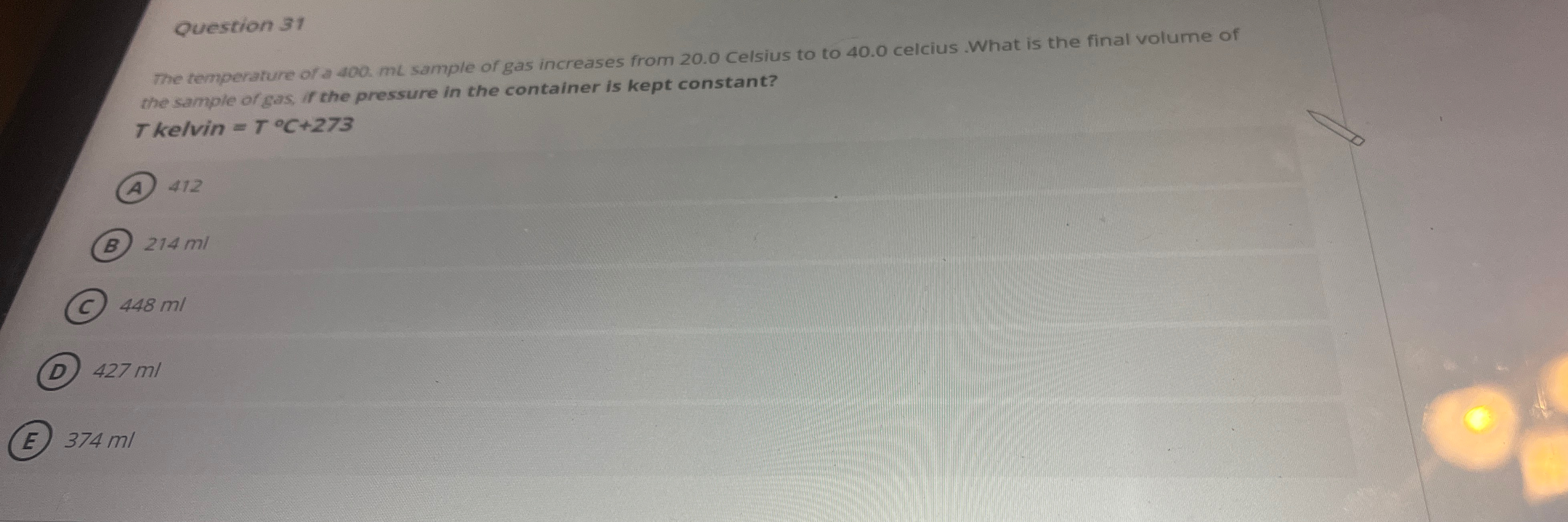 Solved Question 31The temperature of a 400 . mL ﻿sample of | Chegg.com
