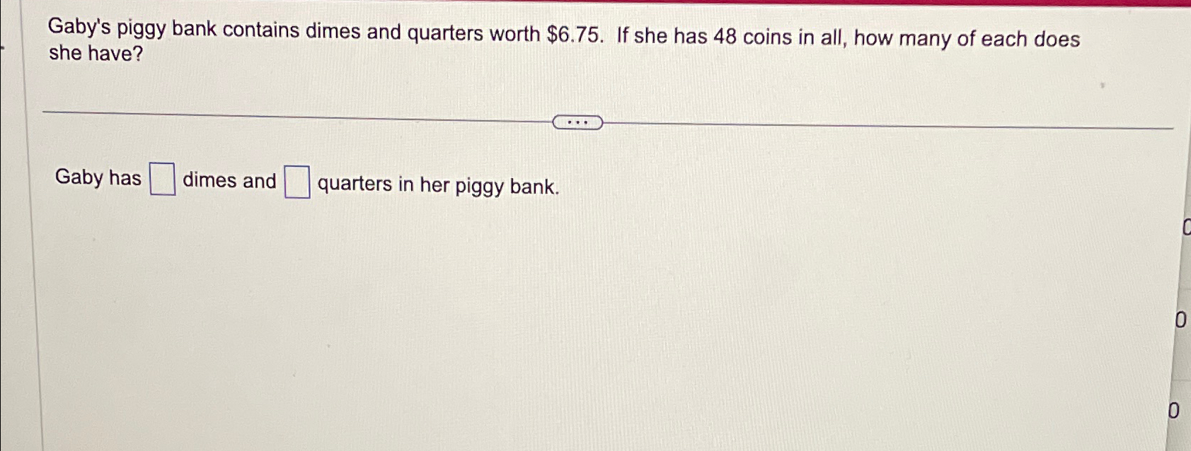 Solved Gaby's piggy bank contains dimes and quarters worth | Chegg.com