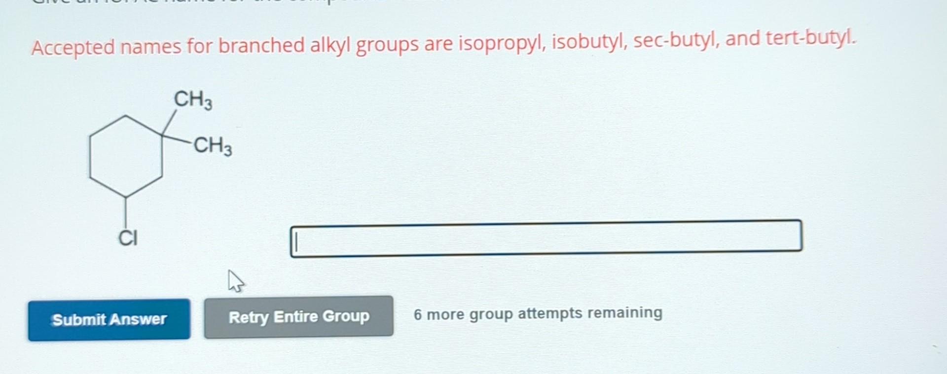 Solved Accepted names for branched alkyl groups are | Chegg.com