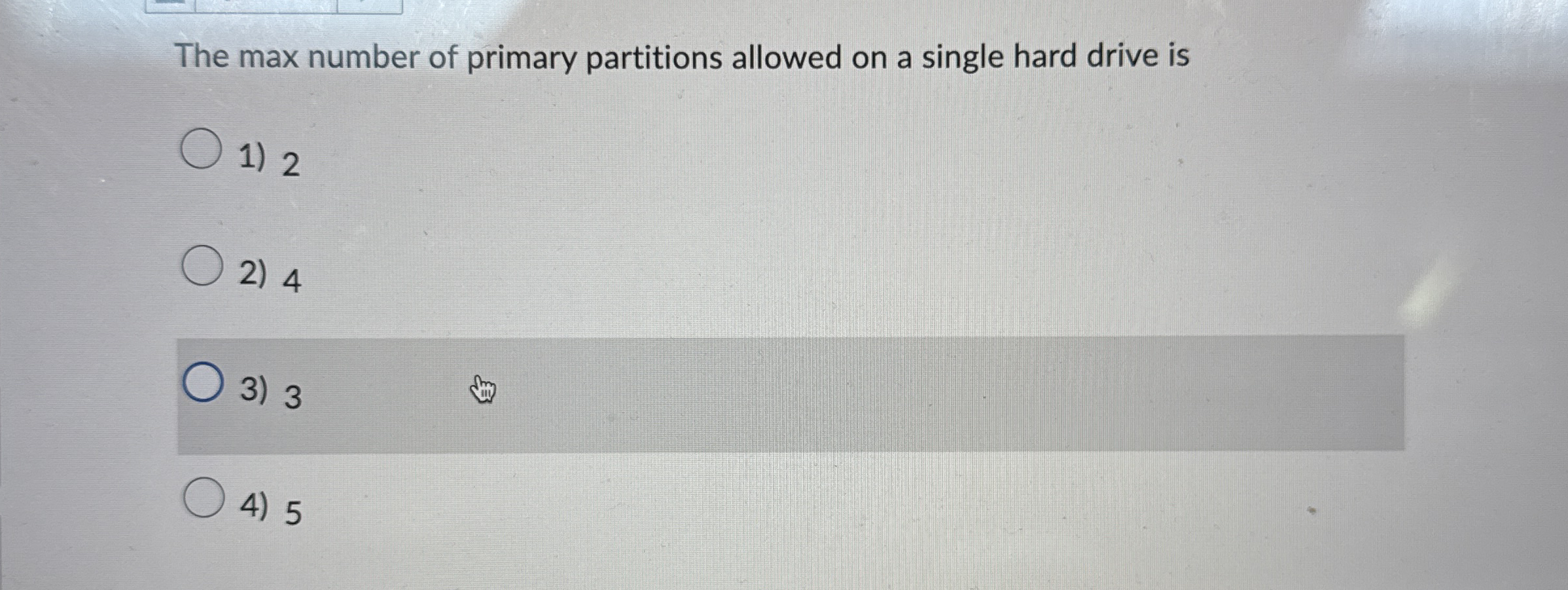 Solved The max number of primary partitions allowed on a | Chegg.com