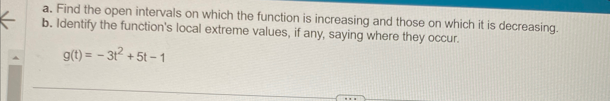 a. ﻿Find the open intervals on which the function is | Chegg.com