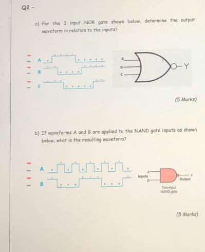 Solved Q2- a) For the 3 input NOR gate shown below, | Chegg.com