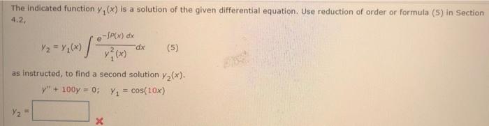 Solved The indicated function y(x) is a solution of the | Chegg.com
