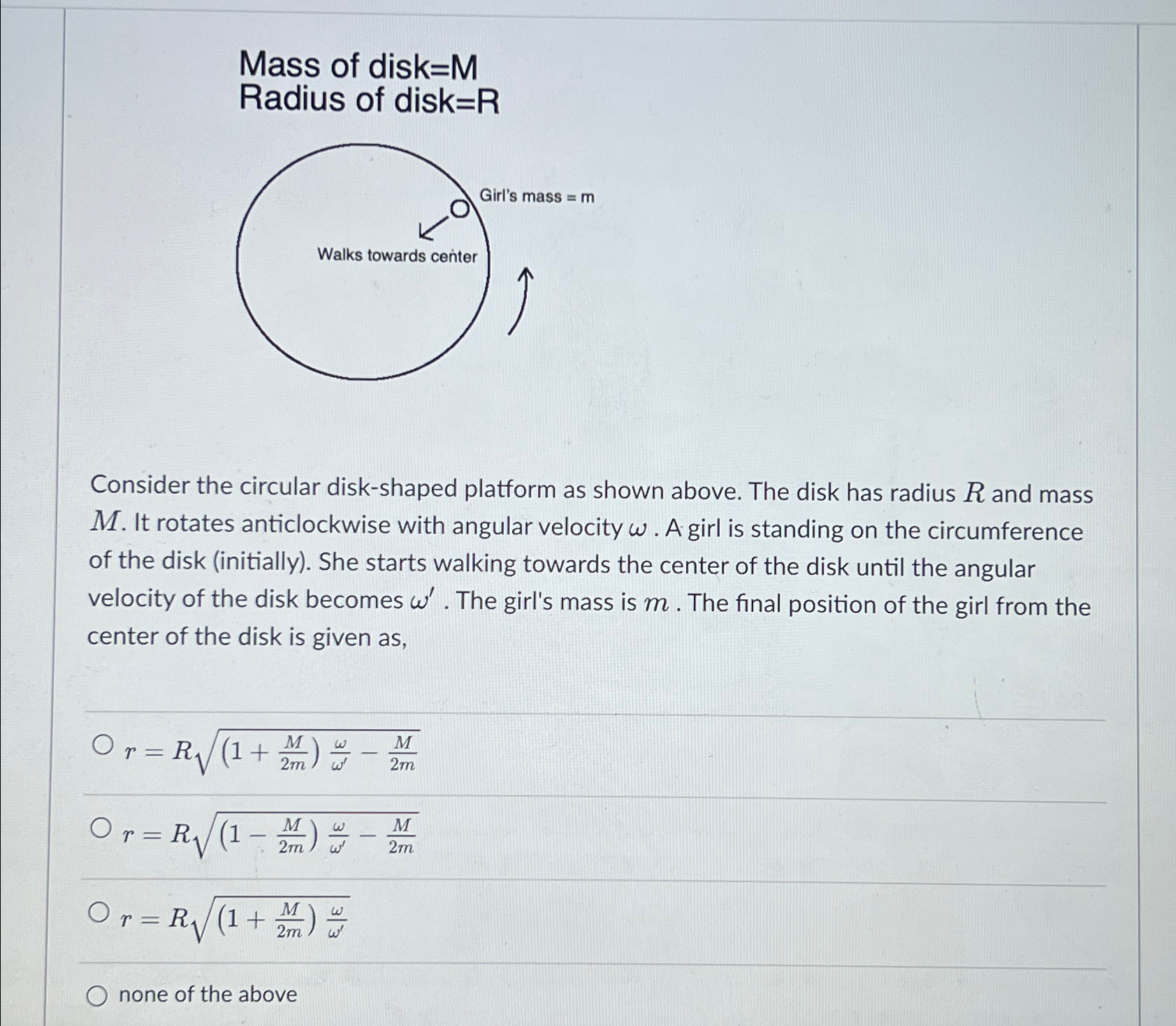 Solved Mass of disk=MRadius of disk =RConsider the circular | Chegg.com