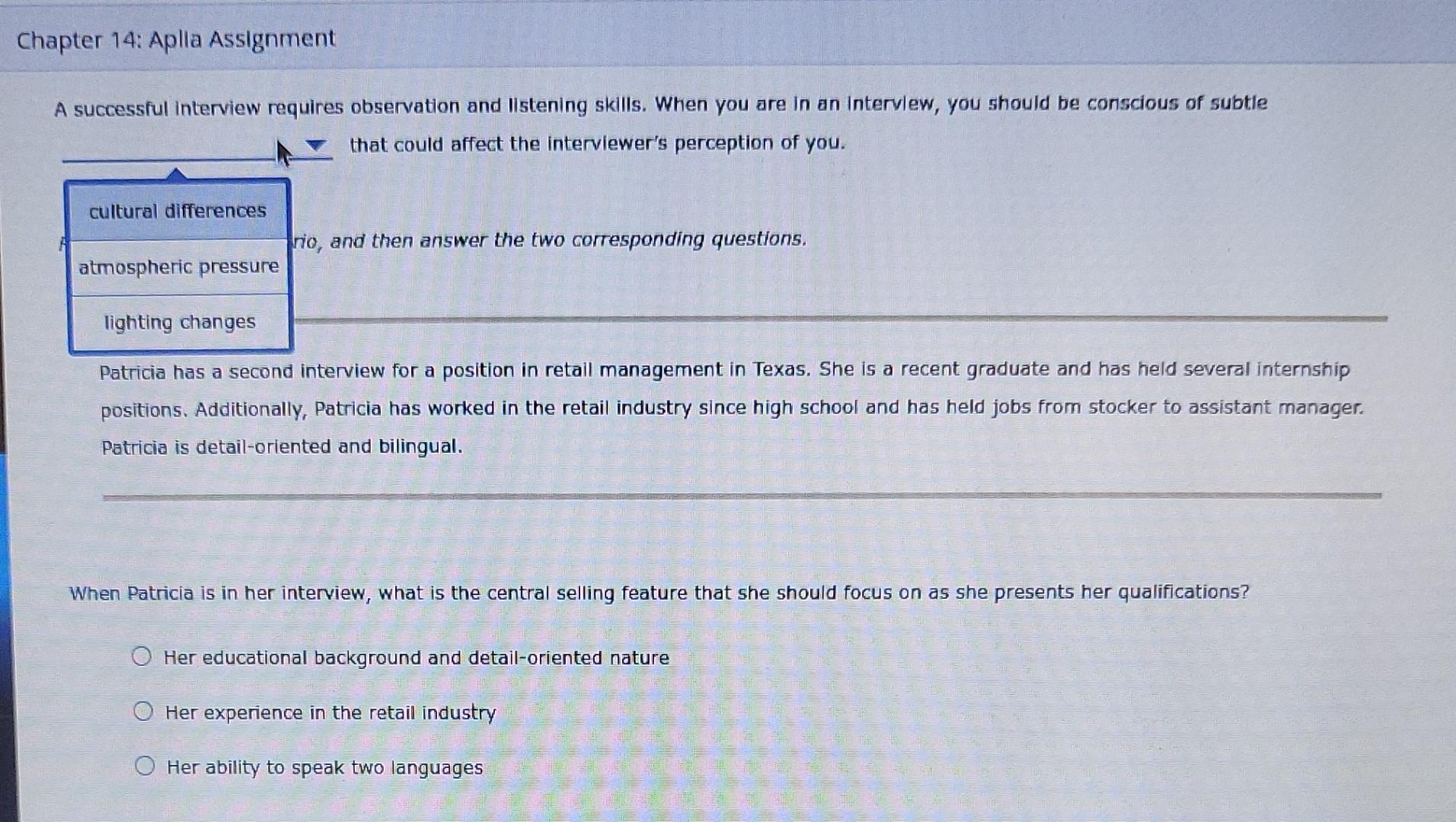 Solved Chapter 14: Aplia Assignment A successful interview | Chegg.com
