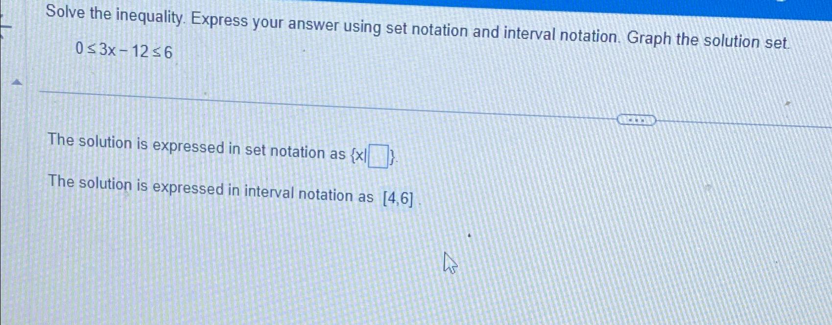 Solved Solve the inequality. Express your answer using set | Chegg.com