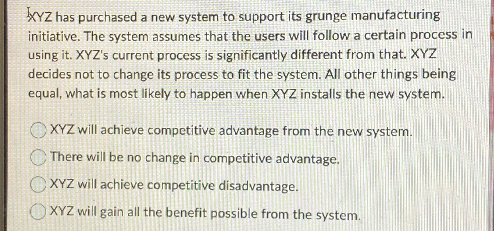 Solved XYY has purchased a new system to support its grunge | Chegg.com