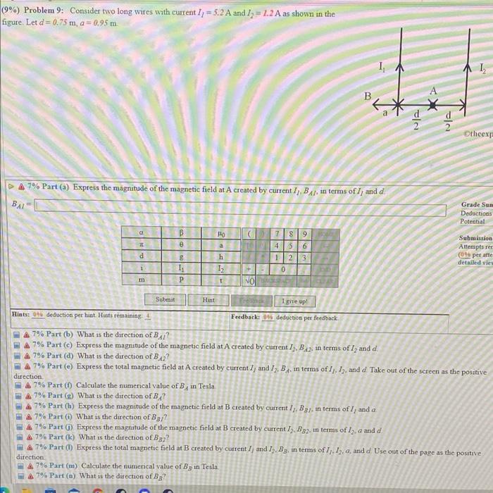 Solved (9%) Problem 9: Consider two long wires with current | Chegg.com