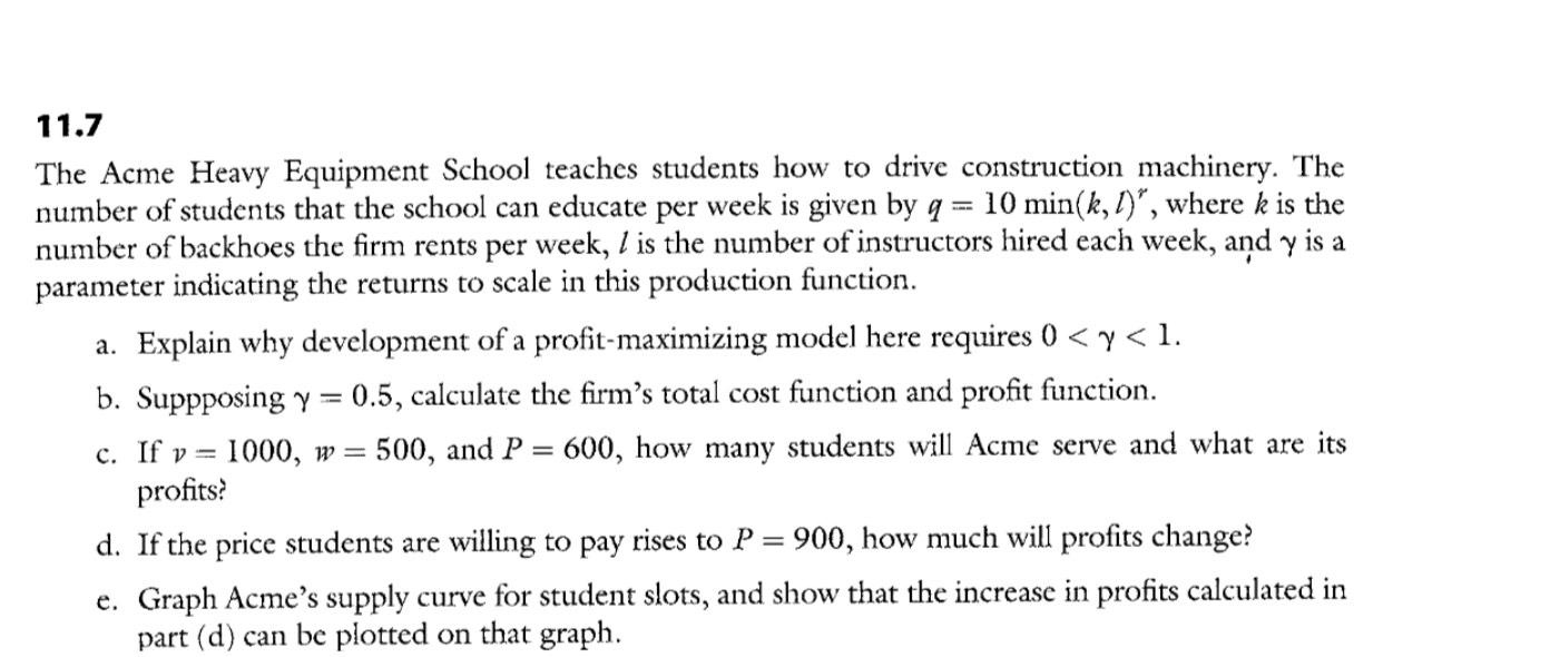 Solved 11.7The Acme Heavy Equipment School teaches students | Chegg.com