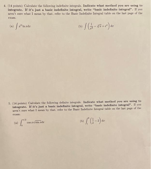 Solved 4. (14 points) Calculate the following indefinite | Chegg.com