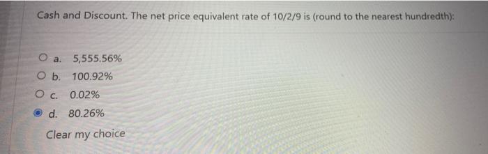 Solved Cash and Discount. The net price equivalent rate of | Chegg.com