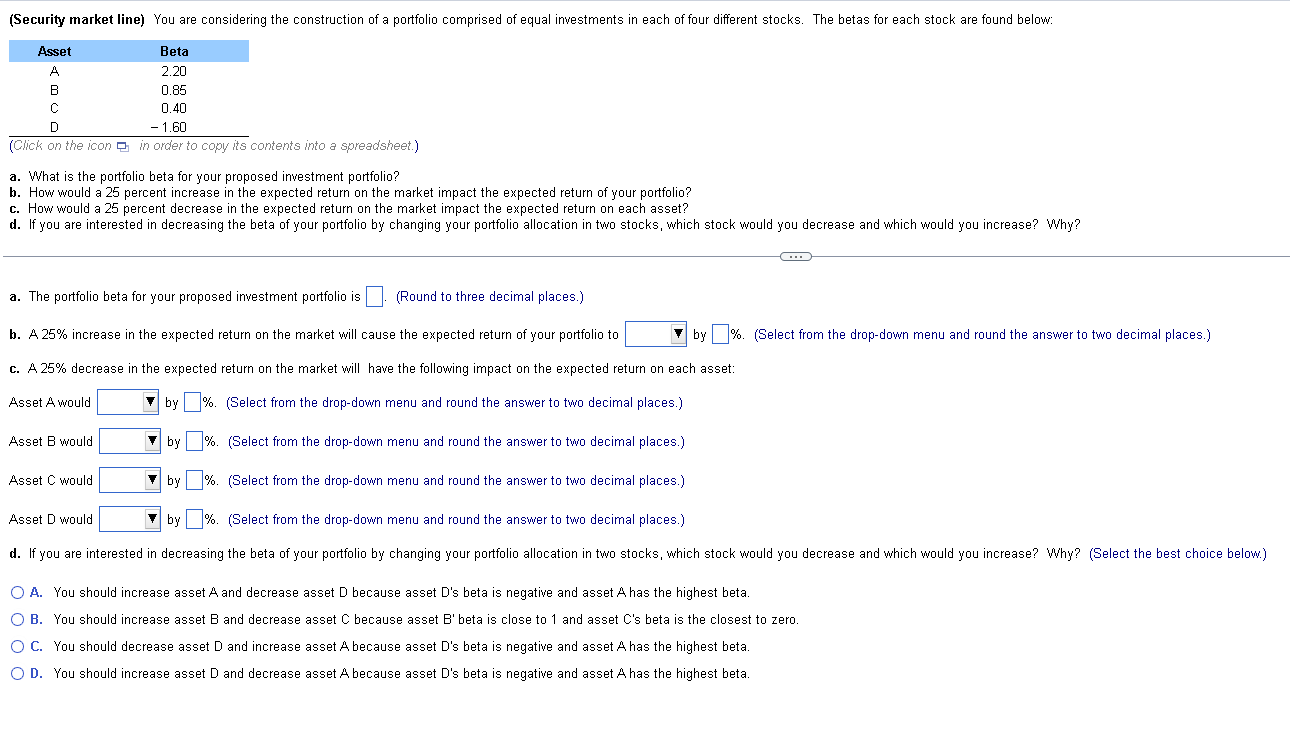 Solved (Security market line) ﻿You are considering the | Chegg.com