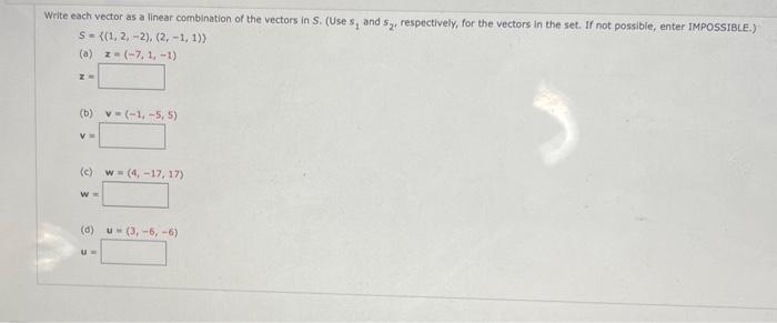 Solved Write each vector as a linear combination of the | Chegg.com