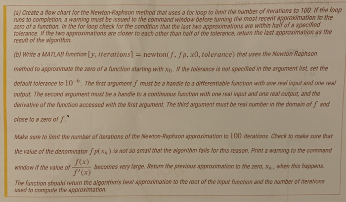Solved (a) Create a flow chart for the Newton-Raphson method | Chegg.com