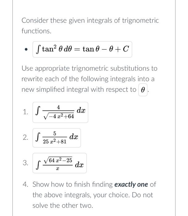 Solved Consider these given integrals of trignometric | Chegg.com