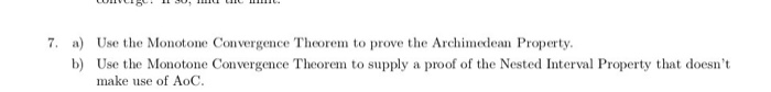 Solved 7. a) Use the Monotone Convergence Theorem to prove | Chegg.com