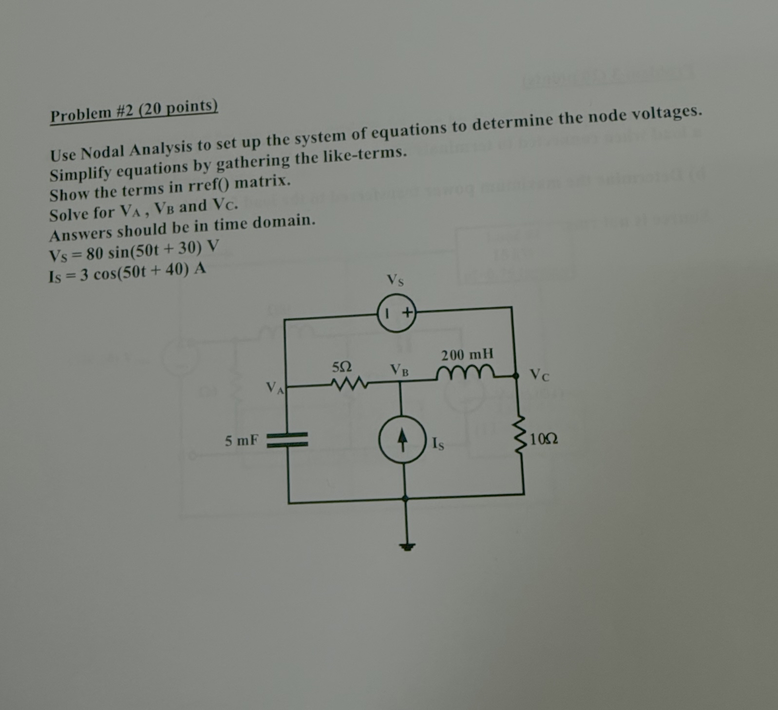 Solved Problem #2 (20 ﻿points)Use Nodal Analysis to set up | Chegg.com