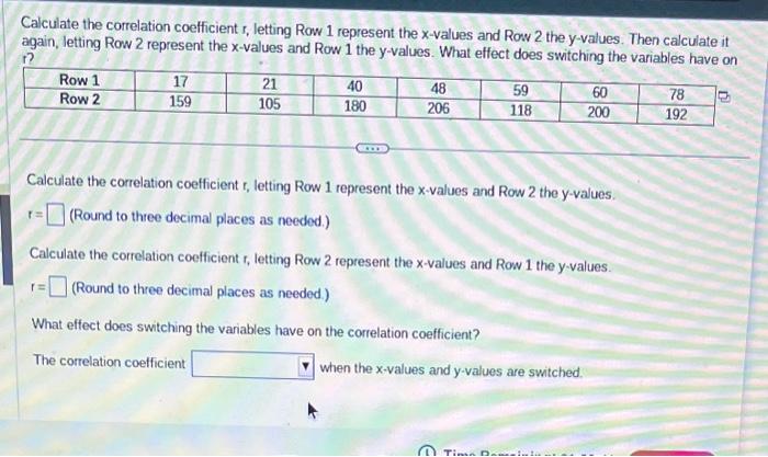 Solved Calculate the correlation coefficient r, letting Row | Chegg.com