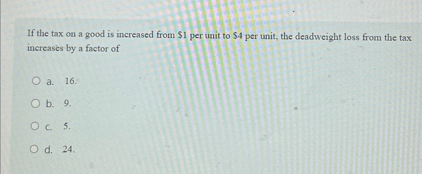 Solved If the tax on a good is increased from $1 ﻿per unit | Chegg.com