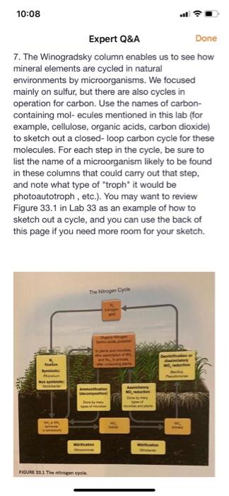 Solved 7. The Winogradsky column enables us to see how | Chegg.com