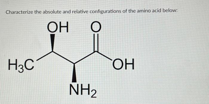 Solved Characterize the absolute and relative configurations | Chegg.com