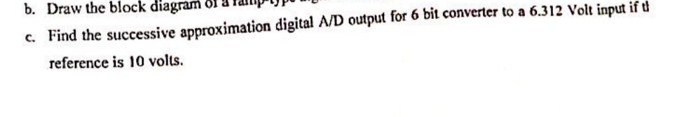 Solved c. ﻿Find the successive approximation digital AD | Chegg.com
