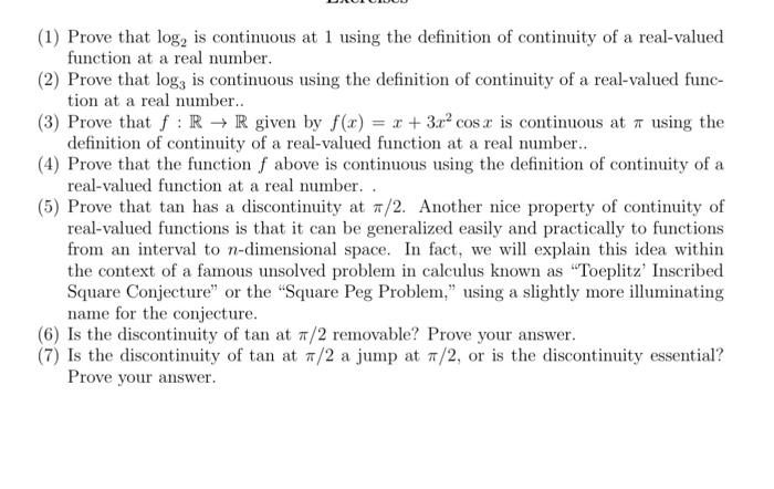 Solved (1) Prove that log2 is continuous at 1 using the | Chegg.com