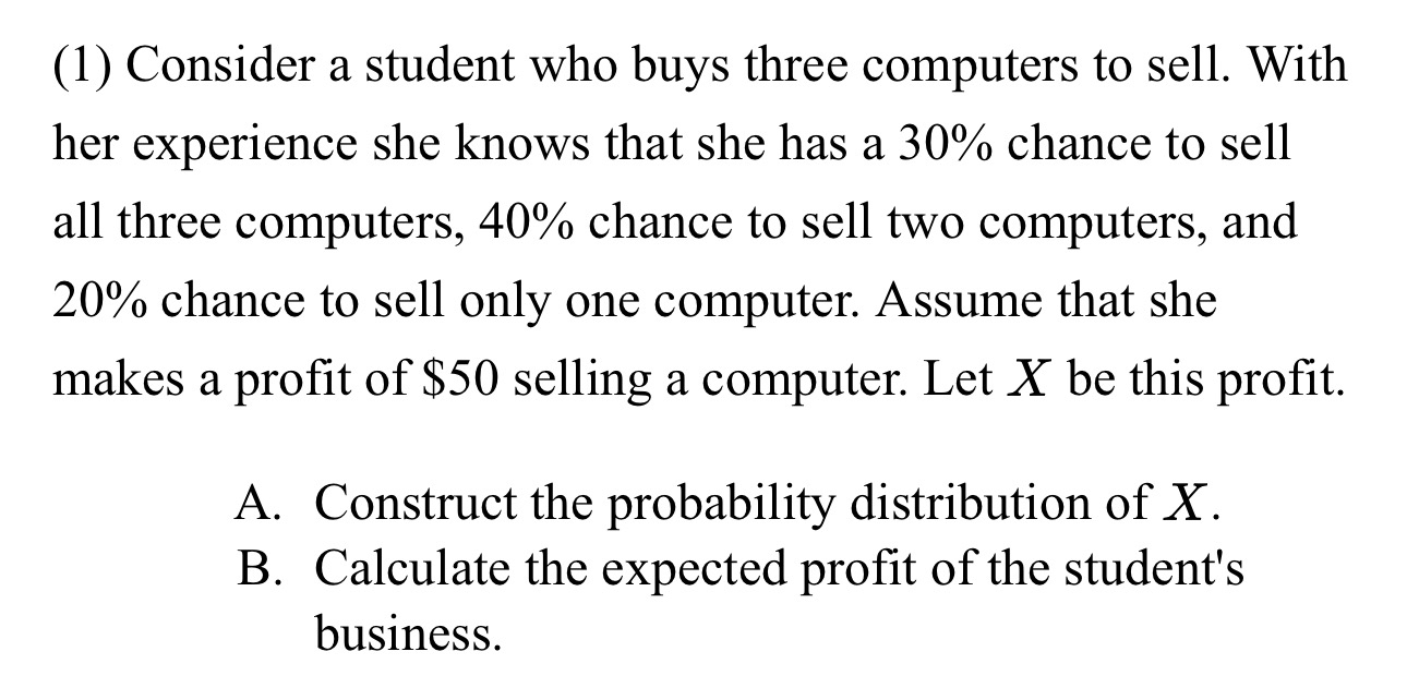 Solved (1) ﻿Consider a student who buys three computers to | Chegg.com