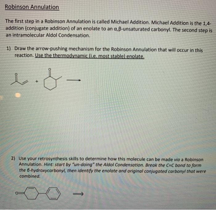 Solved Robinson Annulation The first step in a Robinson | Chegg.com