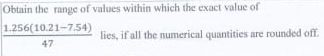 Solved Obtain the range of values within which the exact | Chegg.com