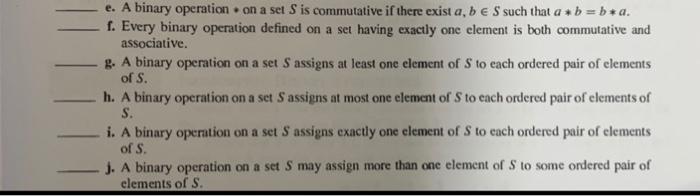 e. A binary operation on a set S is commutative if | Chegg.com