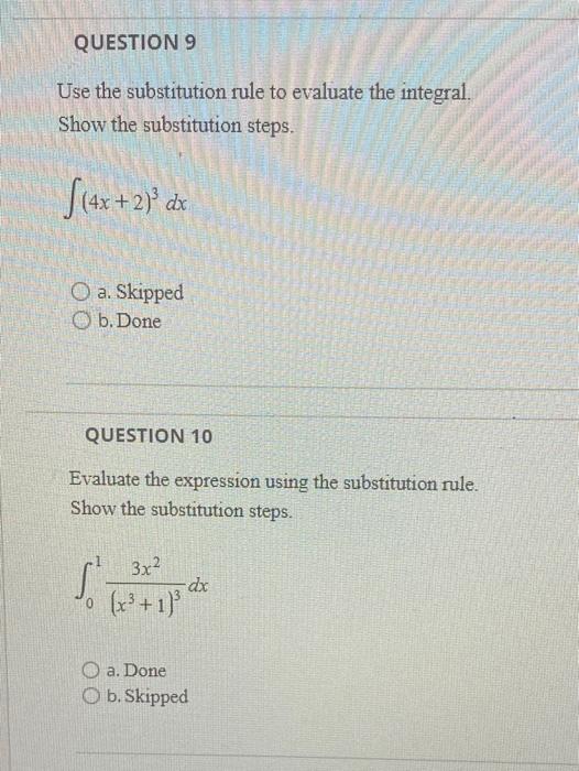 Solved QUESTION 9 Use the substitution rule to evaluate the | Chegg.com
