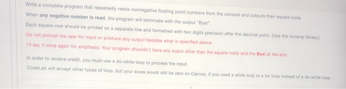 Solved Write a complete program that repeatedly reads | Chegg.com