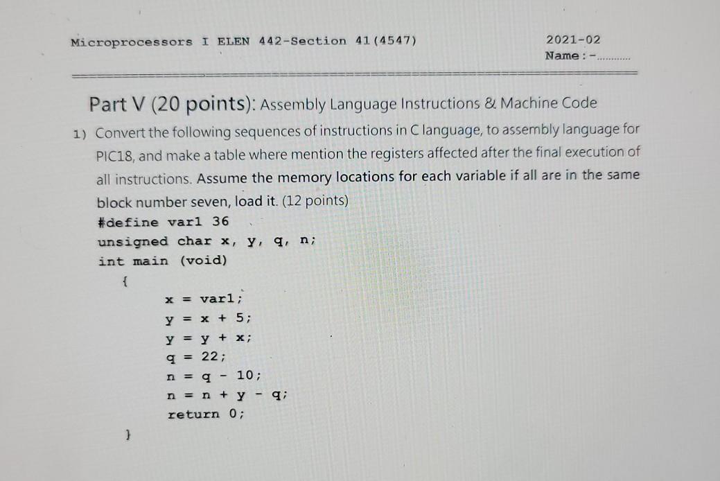 Solved Microprocessors I ELEN 442-Section 41 (4547) 2021-02 | Chegg.com