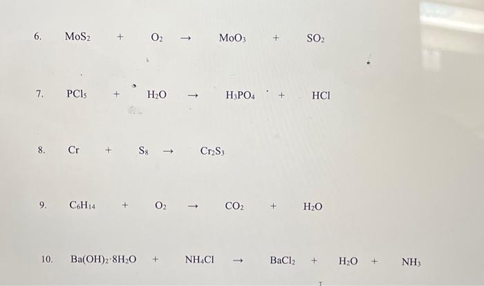 Solved MoS2+O2→MoO3+SO2 PCl5+3H2O→H3PO4⋅+HCl Cr+S8→Cr2 S3 | Chegg.com