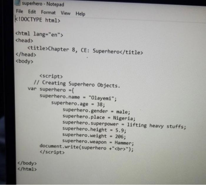 Solved The superhero that i created in "practice:module 8- | Chegg.com