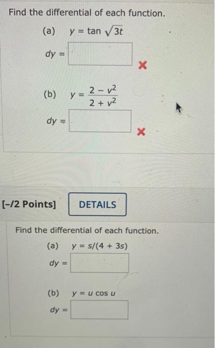 Solved Find the differential of each function. (a) y=tan3t | Chegg.com