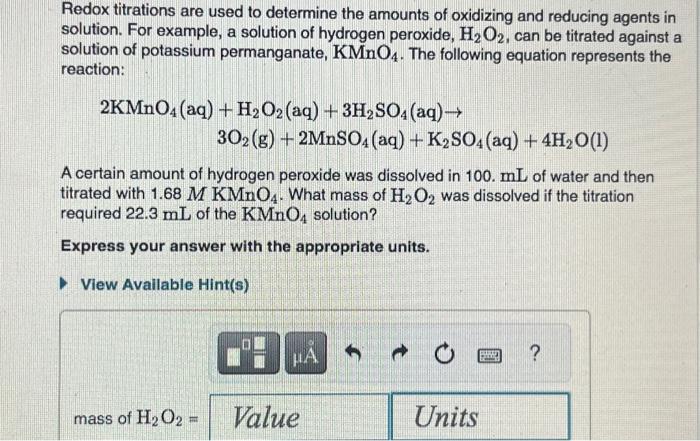 [Solved]: Redox titrations are used to determine the amount