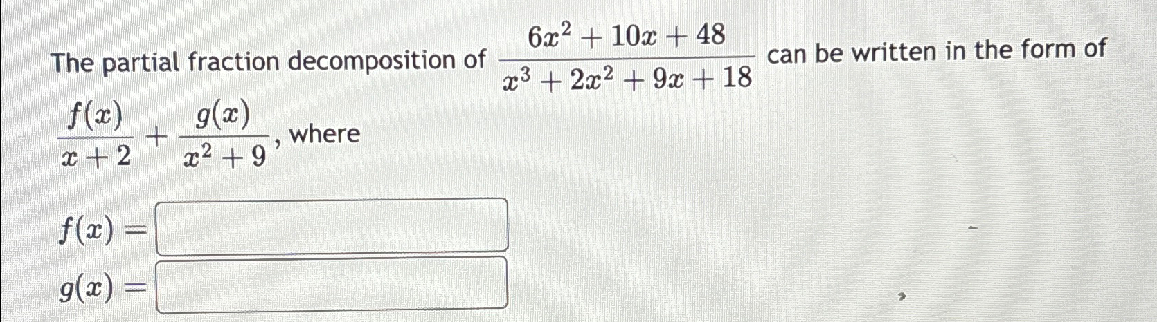 Solved The partial fraction decomposition of | Chegg.com
