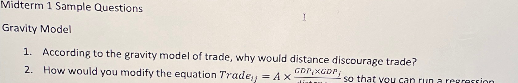 Solved Midterm 1 ﻿Sample QuestionsGravity ModelAccording to | Chegg.com