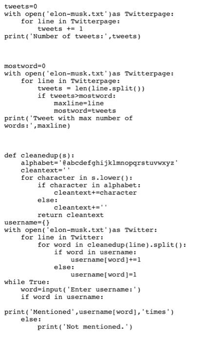 Solved 1. The total number of tweets 2. The tweet that | Chegg.com