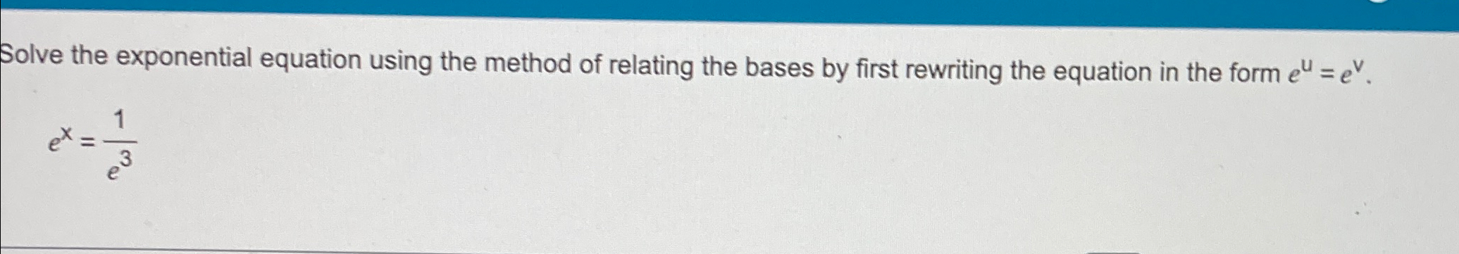 Solved Solve the exponential equation using the method of | Chegg.com