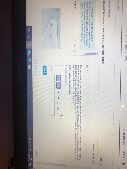 Solved Banked Frictionless Curve, and Flat Curve with | Chegg.com